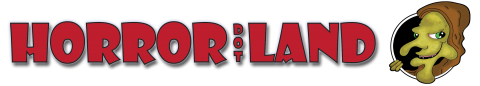 Horror Land - The Horror Entertainment Website